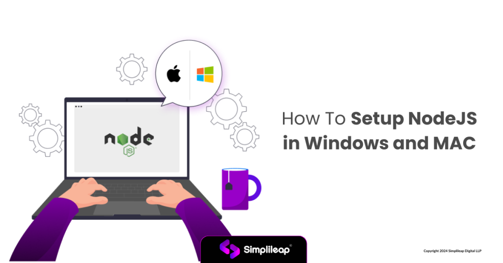 How to Set Up Node.js on Windows and Mac - Simplileap